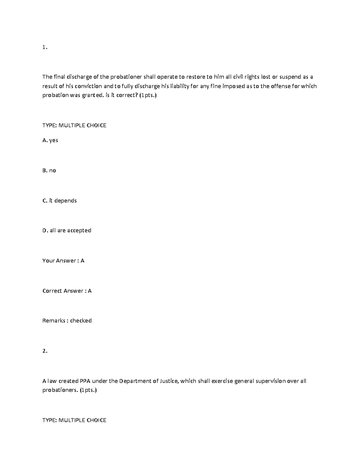Midterm - 1. The final discharge of the probationer shall operate to ...