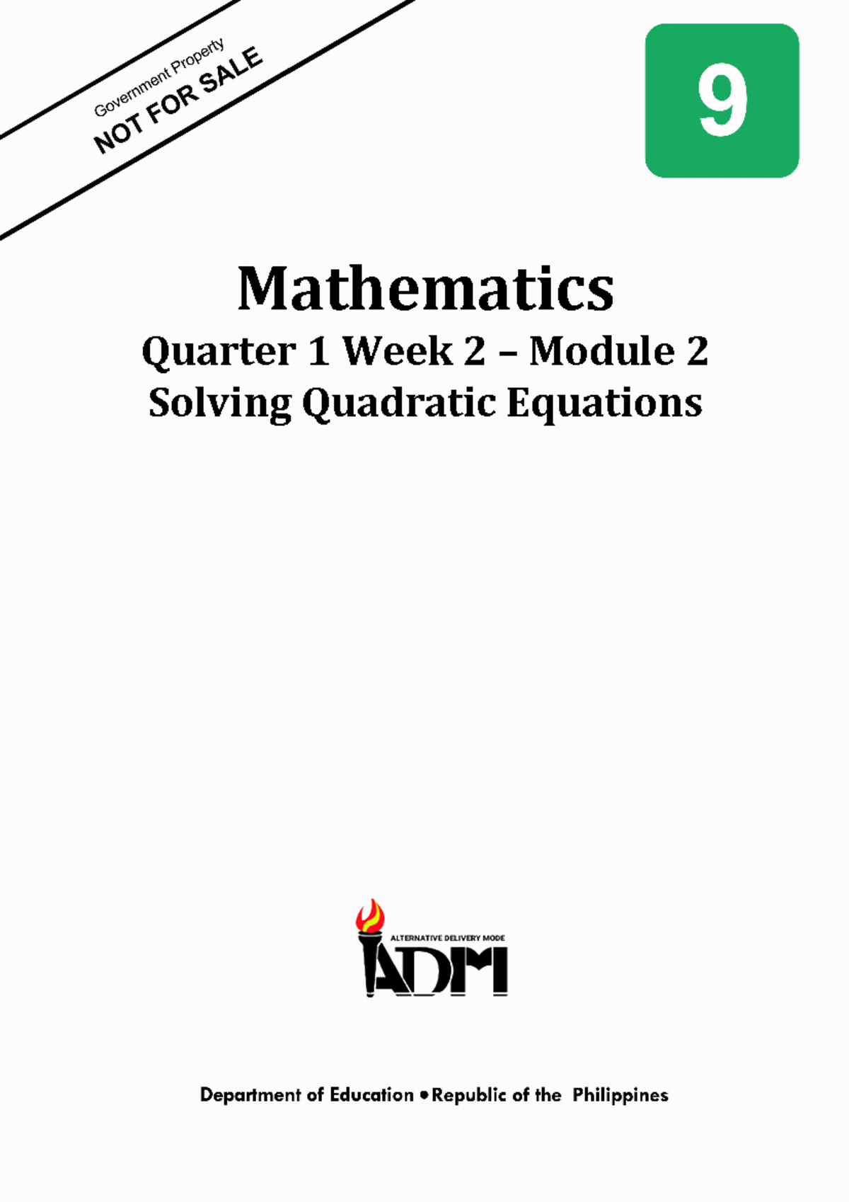 Mathematics 9 Q1 W2 Mod2 Solving Quadratic Equations Mathematics