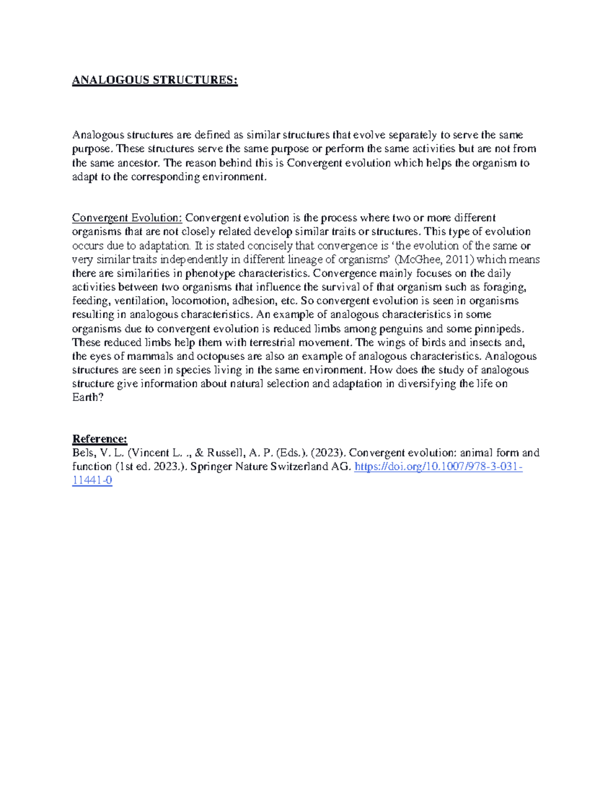 Bio writing assignment 2 - ANALOGOUS STRUCTURES: Analogous structures are defined as similar ...