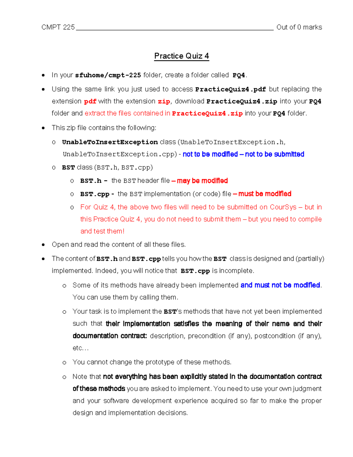 Practice Quiz 4 - CMPT 225 _________________________________________________________ Out of 0 ...
