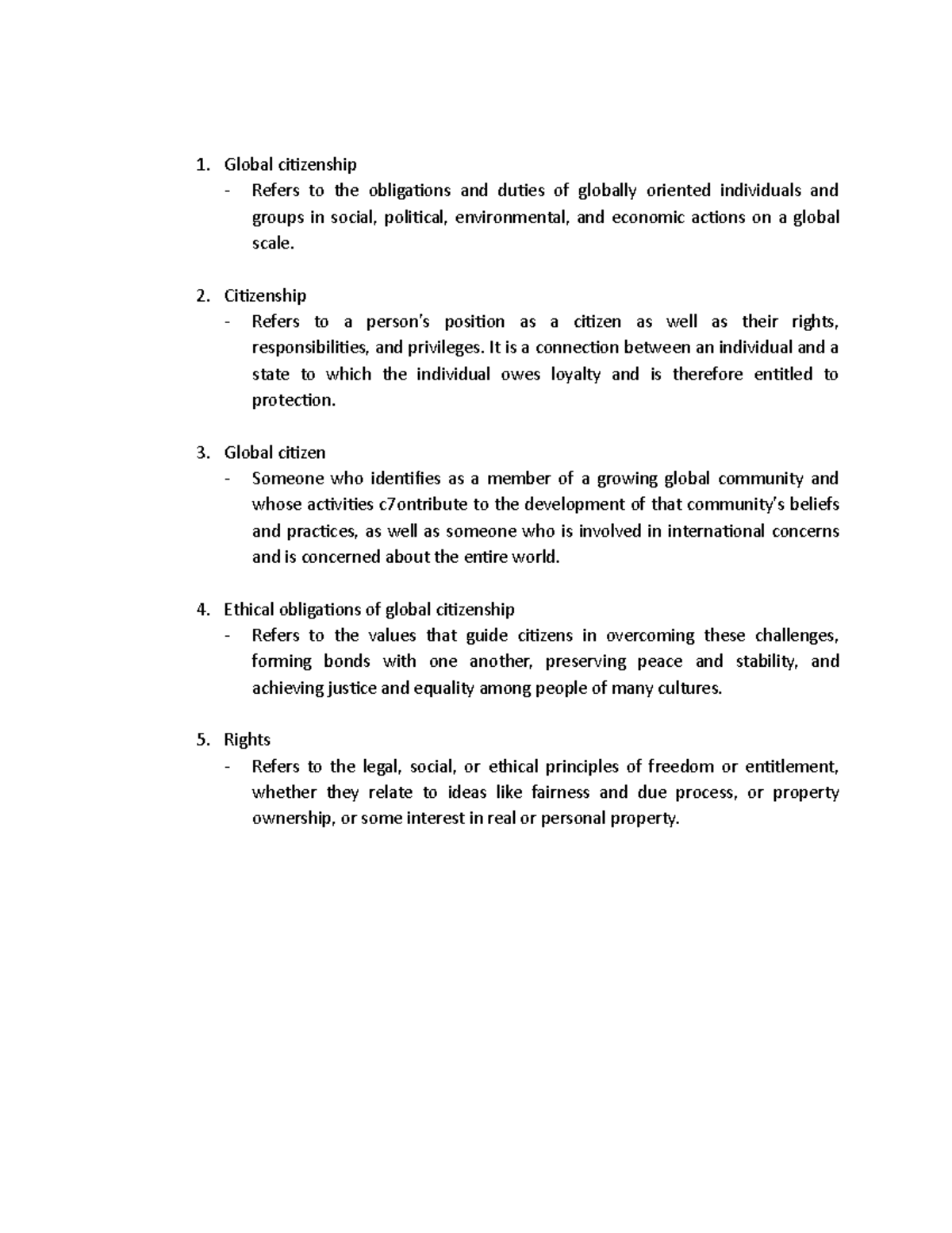 Activity 7 - contemporary world - Global citizenship Refers to the ...