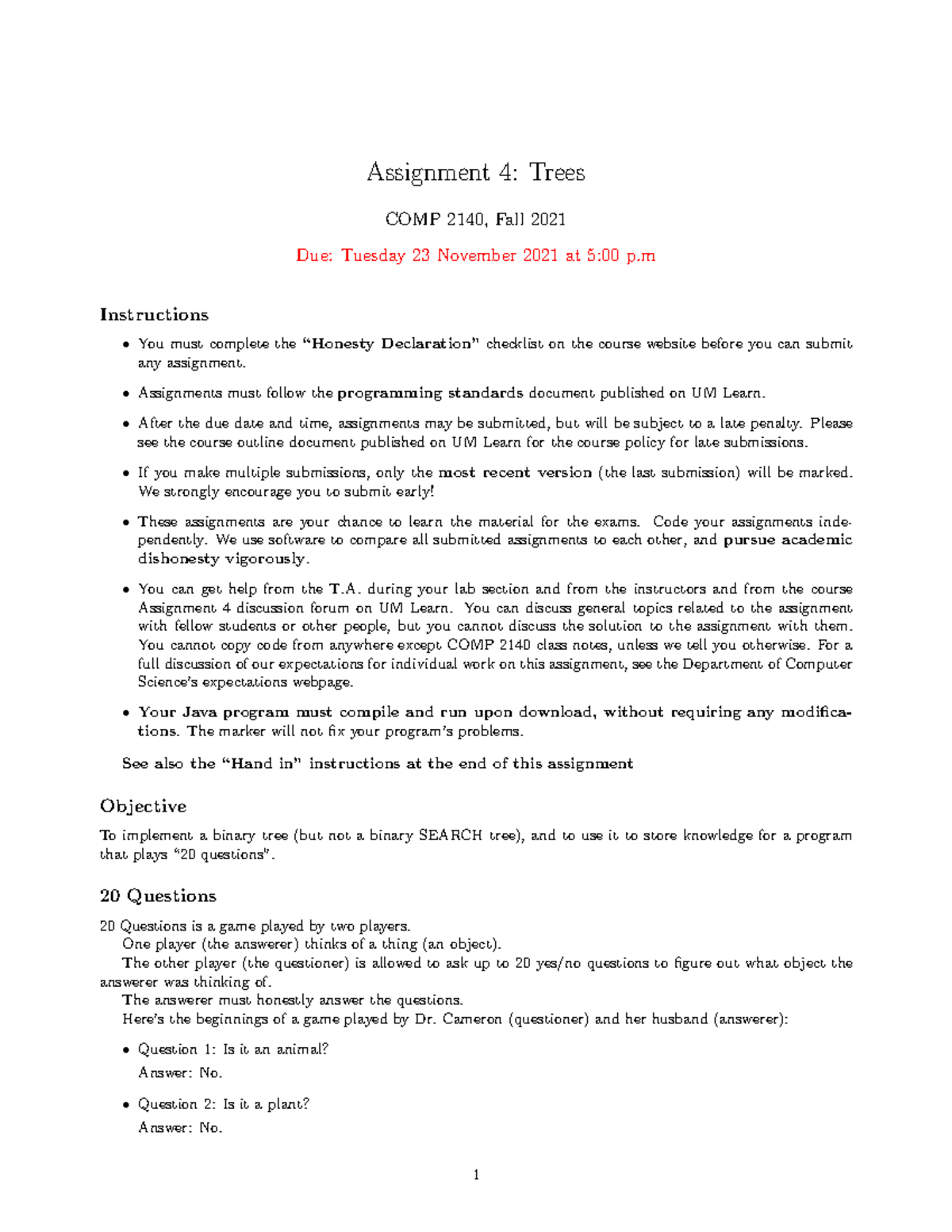 Assignment 4-COMP2140-Fall2021 - Assignment 4: Trees COMP 2140, Fall 2021 Due: Tuesday 23 ...