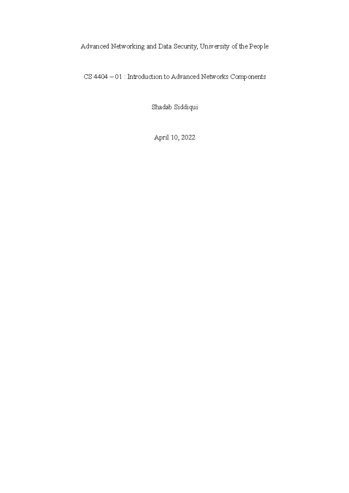 Advanced Networking Data Security Unit 1 - Advanced Networking and Data Security, University of ...