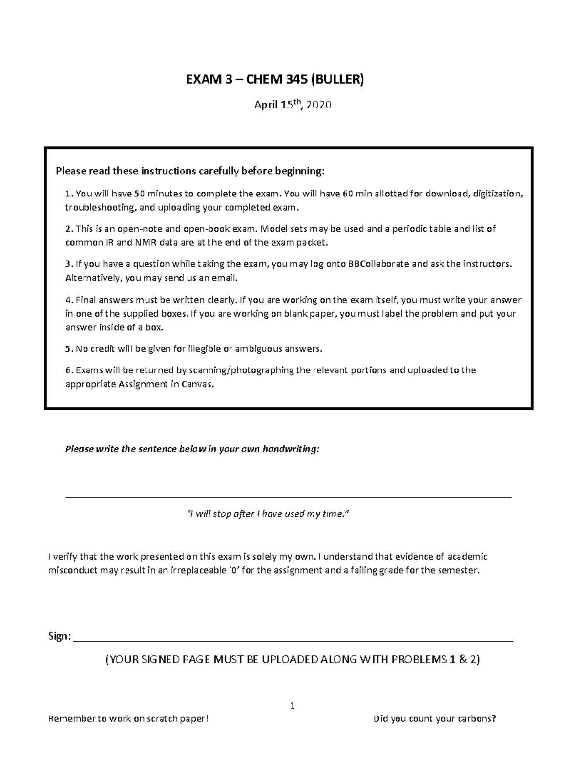 Chem 345 2020 Exam 3 Key - 1 EXAM 3 – CHEM 345 (BULLER) April 15th ...