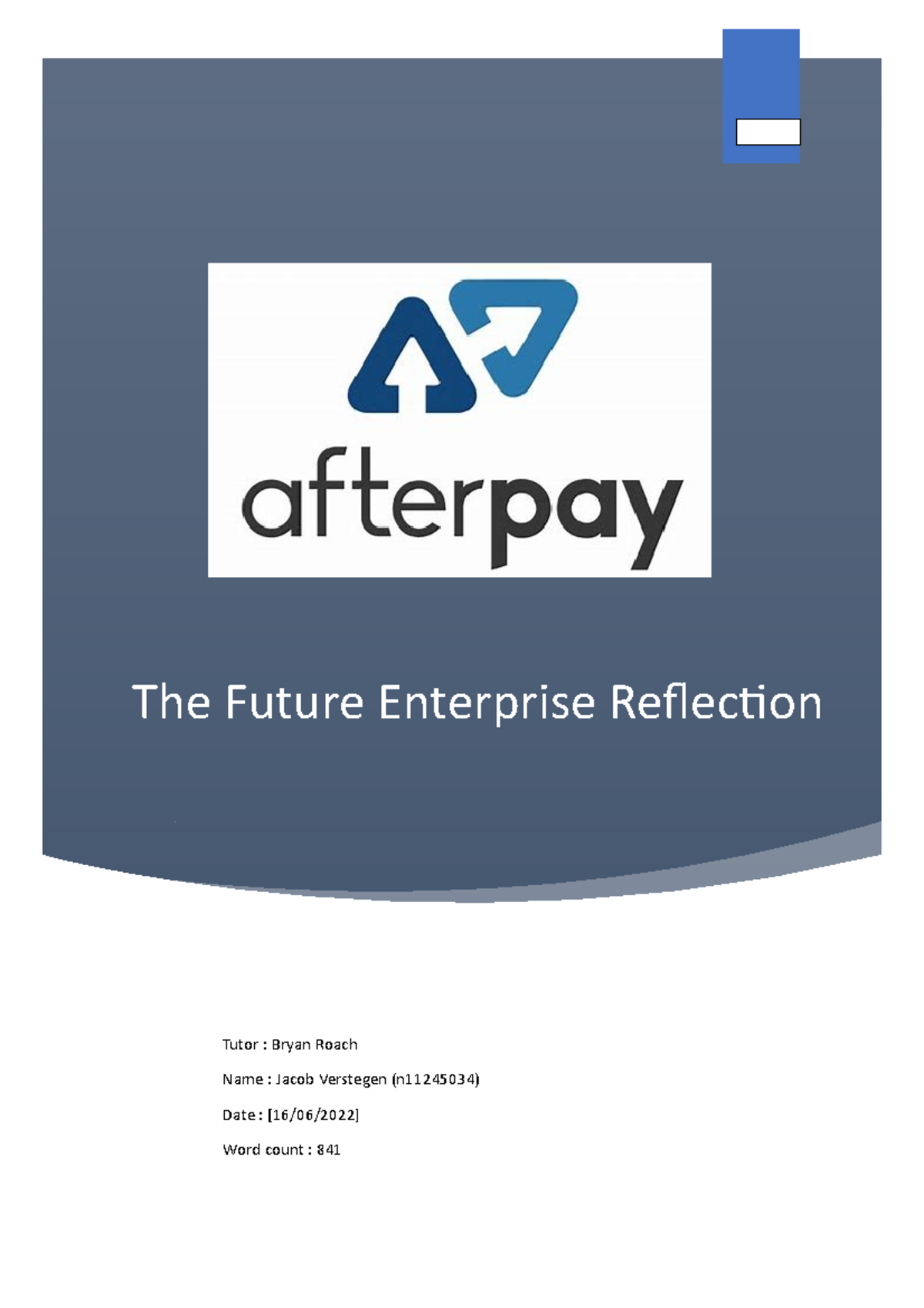 Assessment 3 - Afterpay Reflection (final) - The Future Enterprise ...