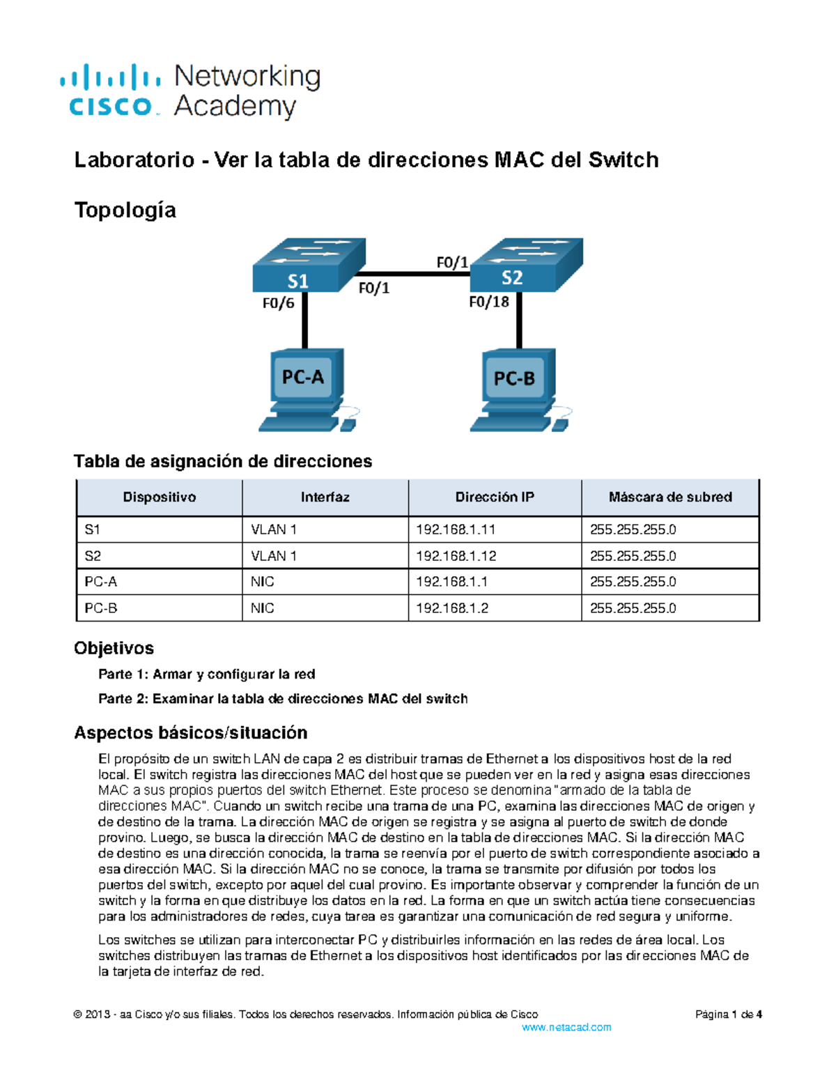 UT 3. Práctica 2. GUIA. Trablas de direccionamiento MAC en los switch de Cisco - 2013 - aa Cisco ...