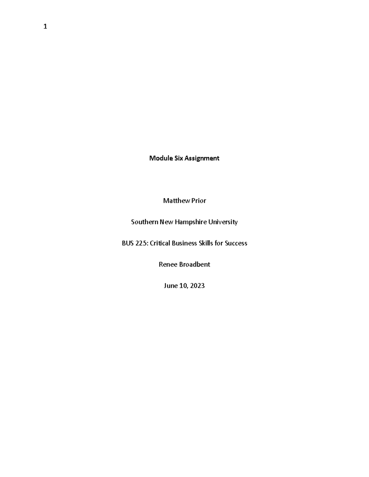 BUS225 Module Six Assignment - 1 Module Six Assignment Matthew Prior ...