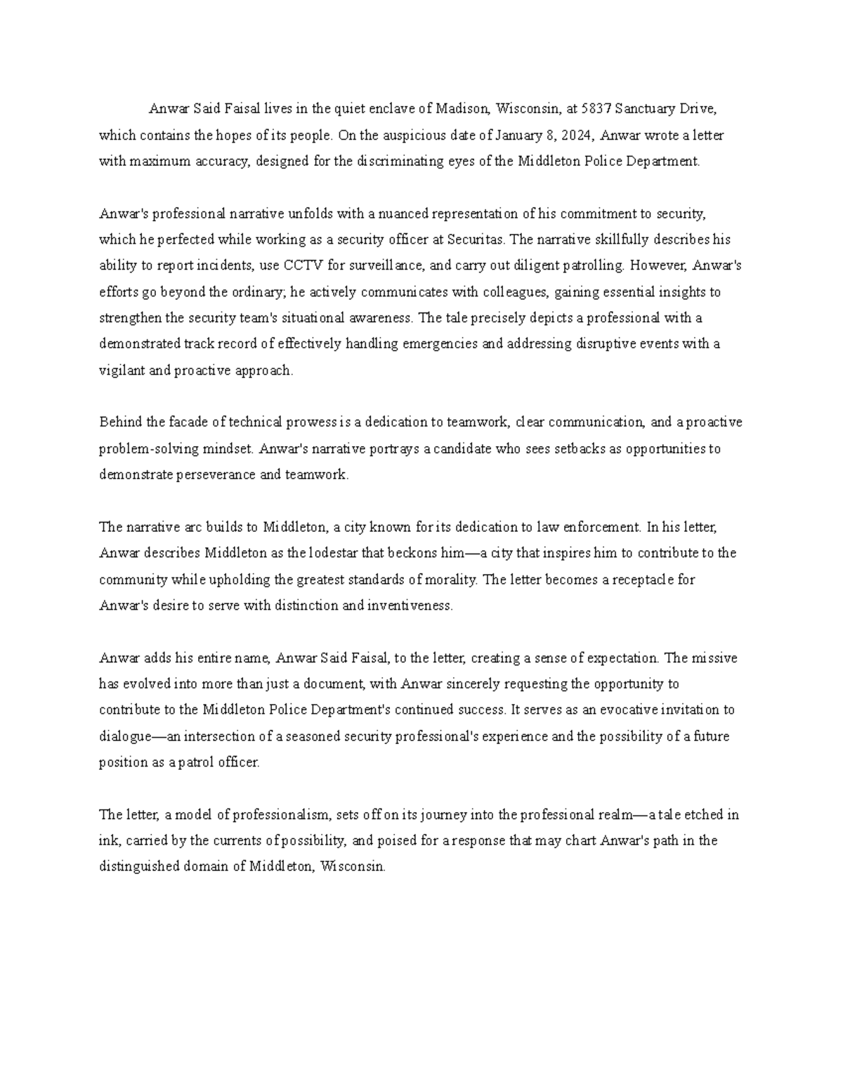 Narrative Essay - Anwar Said Faisal lives in the quiet enclave of ...