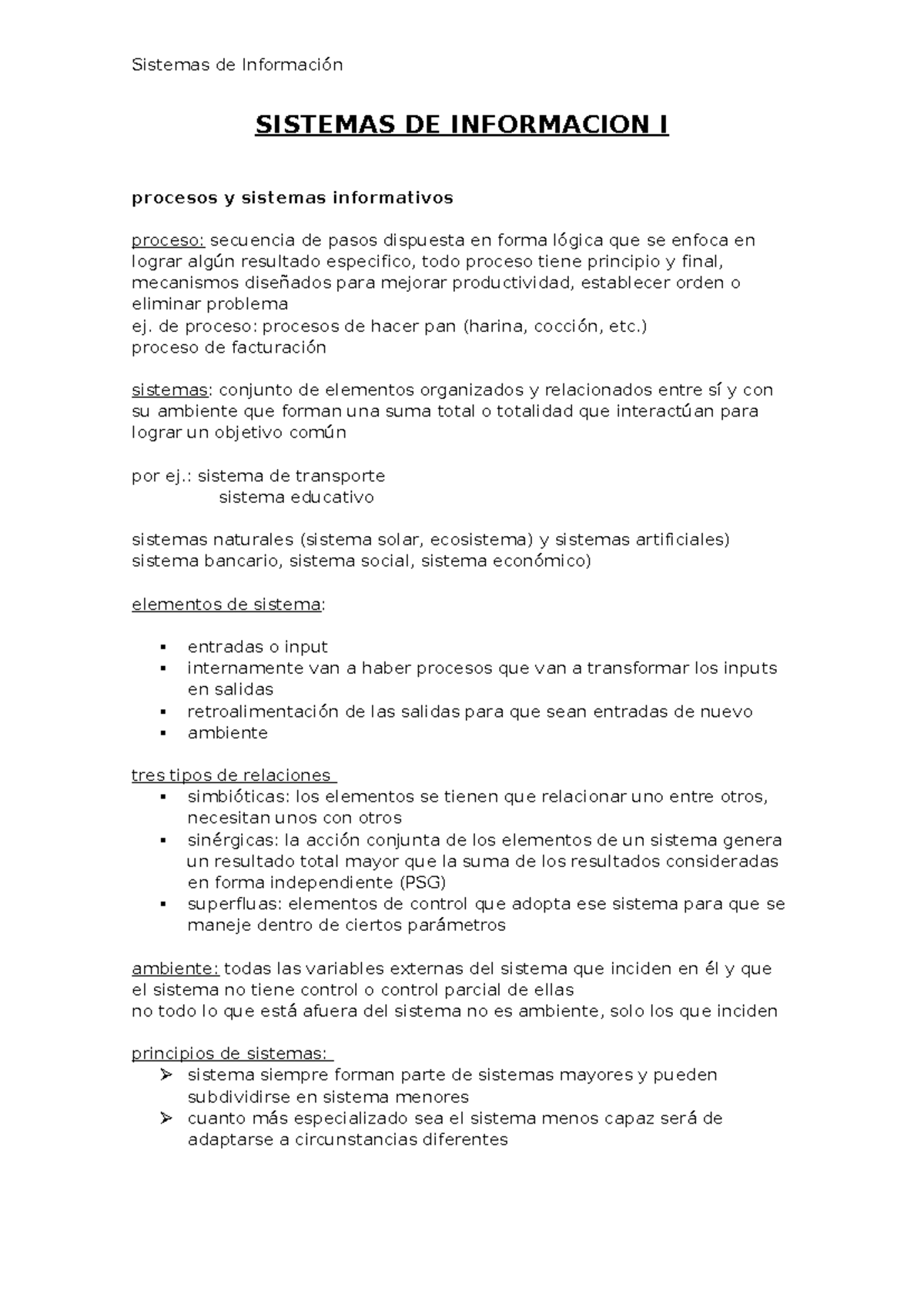 Sistemas DE Informacion I - SISTEMAS DE INFORMACION I procesos y sistemas informativos proceso ...
