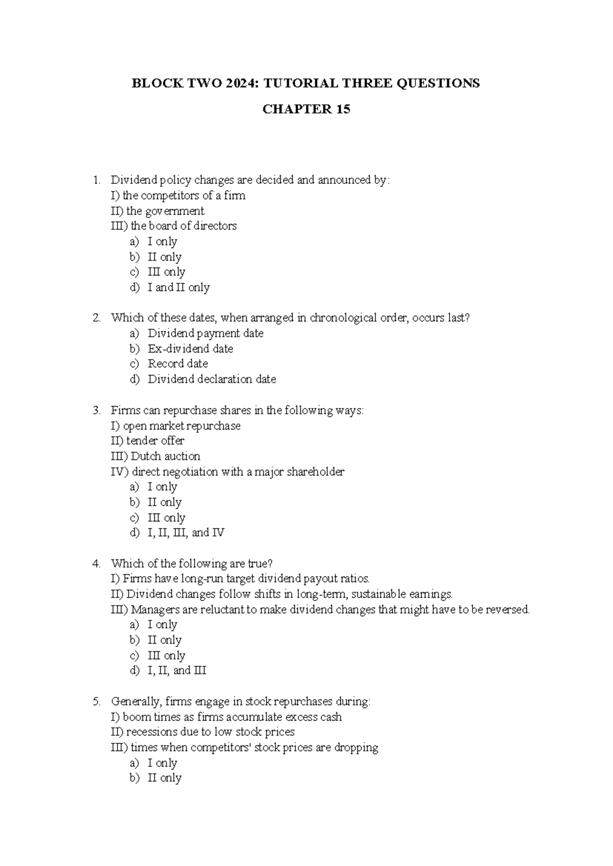 Tutorial 3 CORPORATE FINANCE 2 - BLOCK TWO 202 4 : TUTORIAL THREE ...