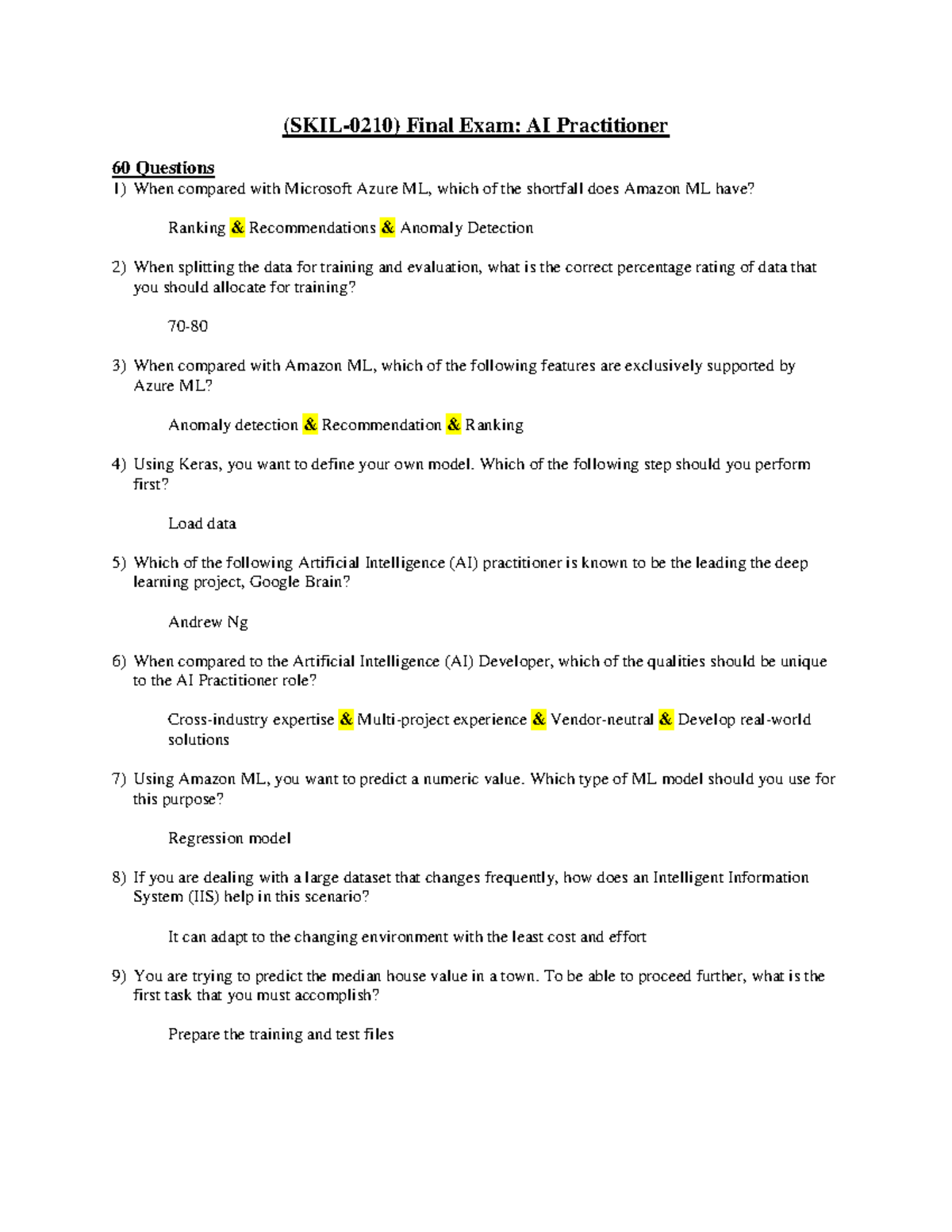 Skillsoft AI Practitioner Final Exam - (SKIL-0210) Final Exam: AI Practitioner 60 Questions When ...