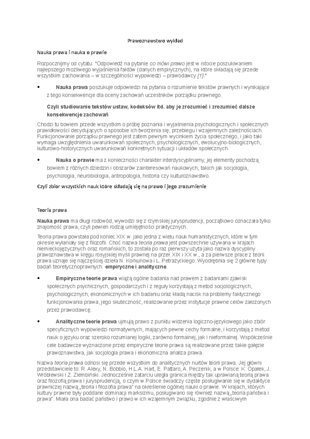 Prawoznawstwo wykład - Prawoznawstwo wykład Nauka prawa i nauka o prawie Rozpocznijmy od cytatu ...