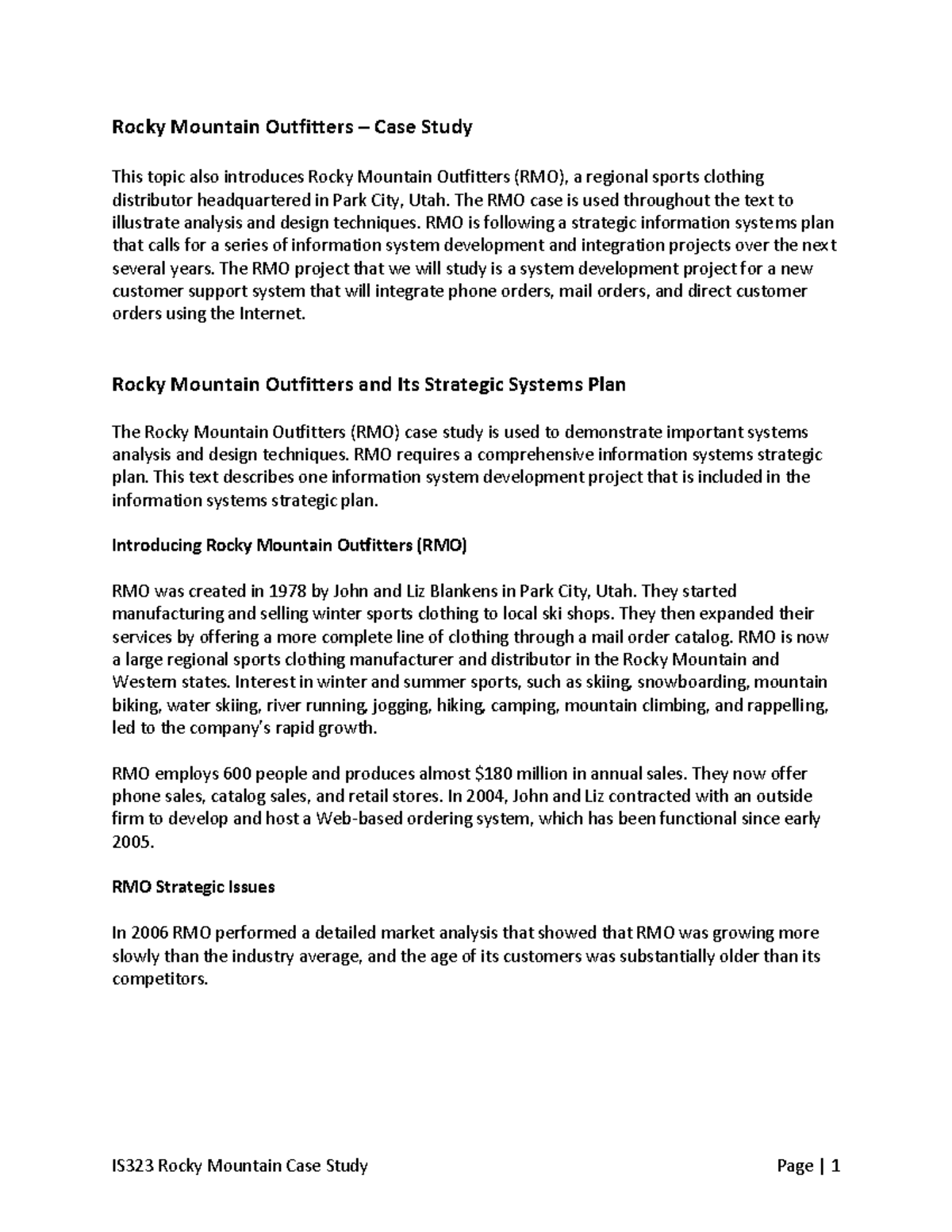 Rocky Mountain Case Study - The RMO case is used throughout the text to ...