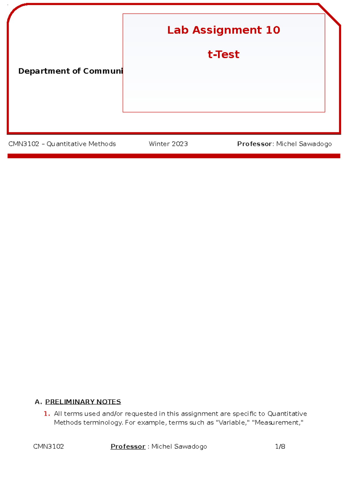 Lab assignment 10 - t-Test - A. PRELIMINARY NOTES All terms used and/or ...