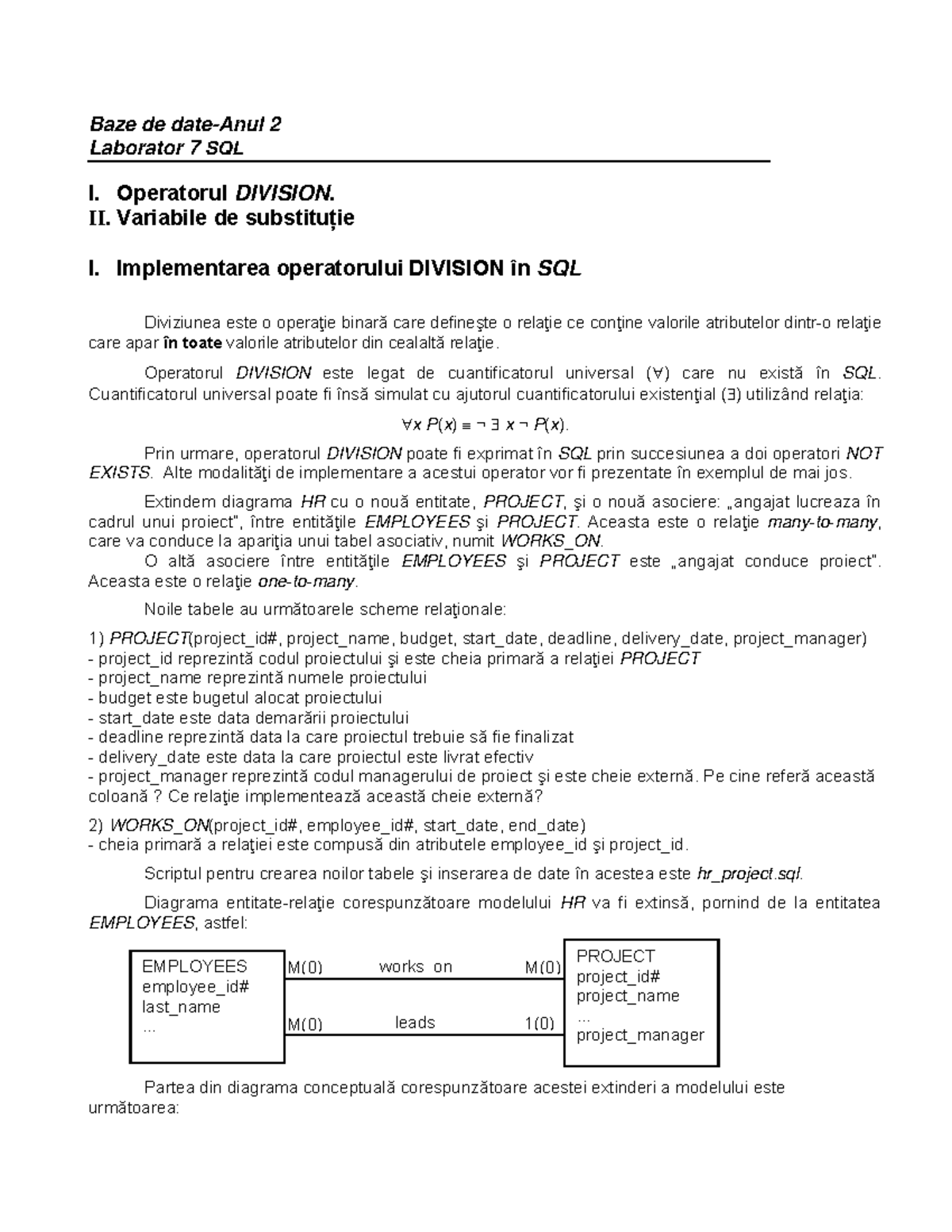 Laborator 7 SQL an2 - ... - Baze de date-Anul 2 Laborator 7 SQL I ...