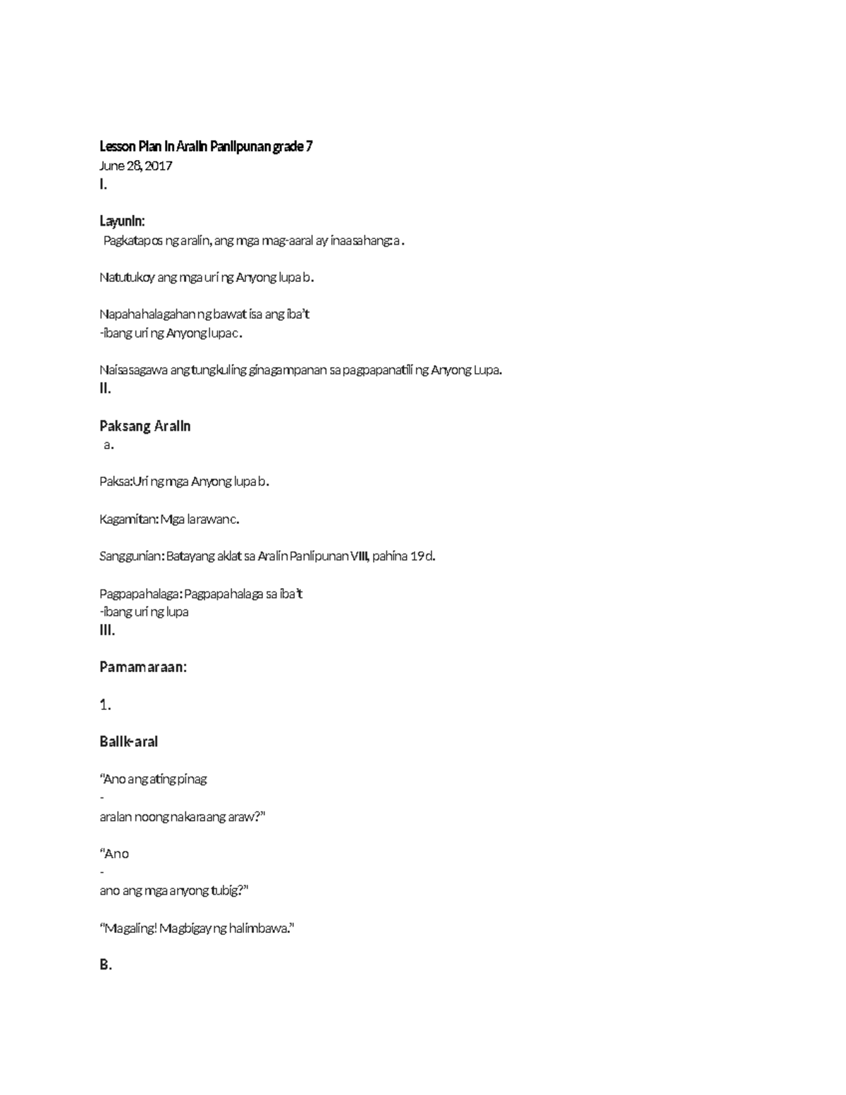 Lesson Plan in Aralin Panlipunan grade 7 - Layunin: Pagkatapos ng ...