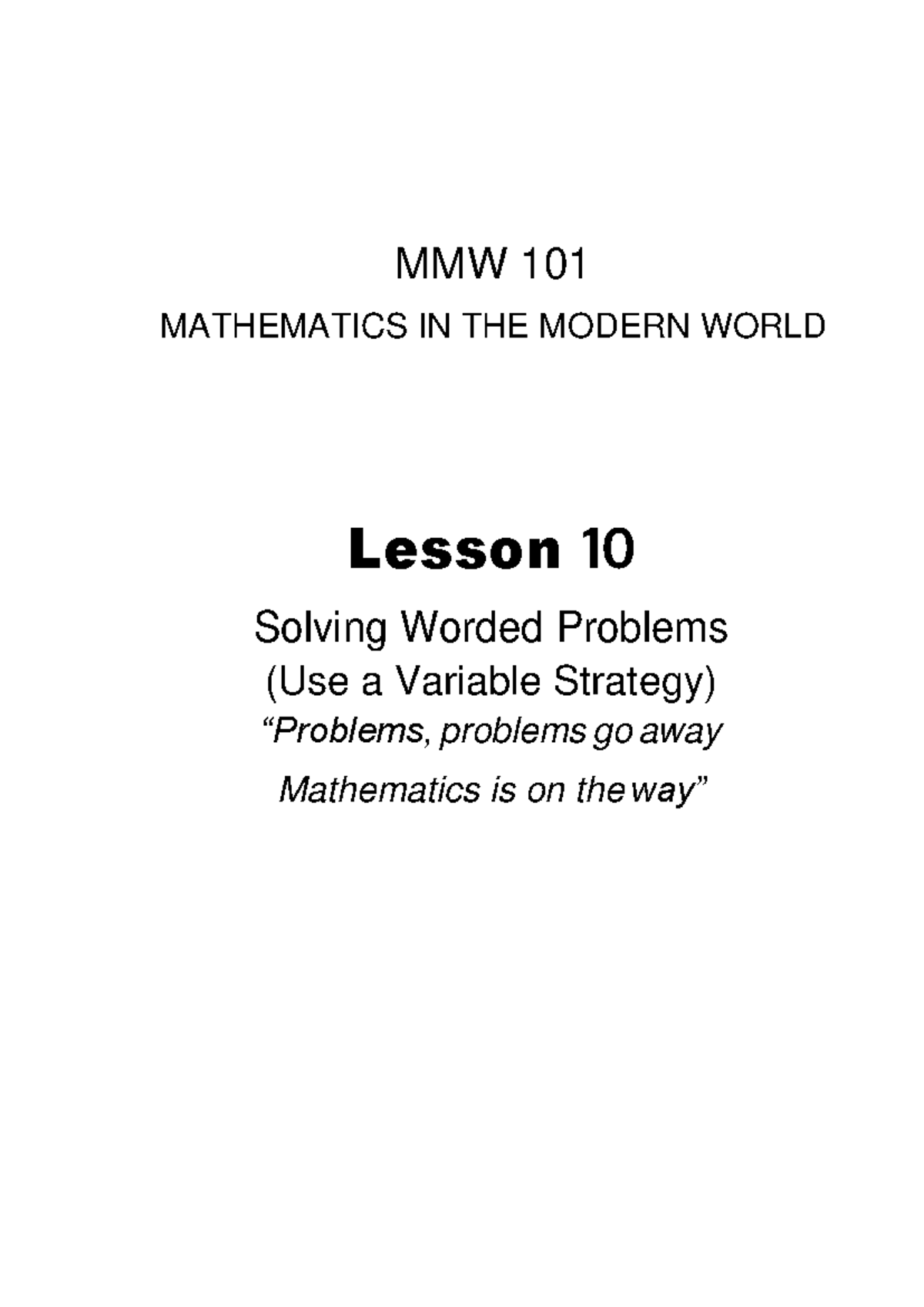 Lesson 10 - Solving Worded Problems (Use a Variable Strategy) - MMW 101 ...