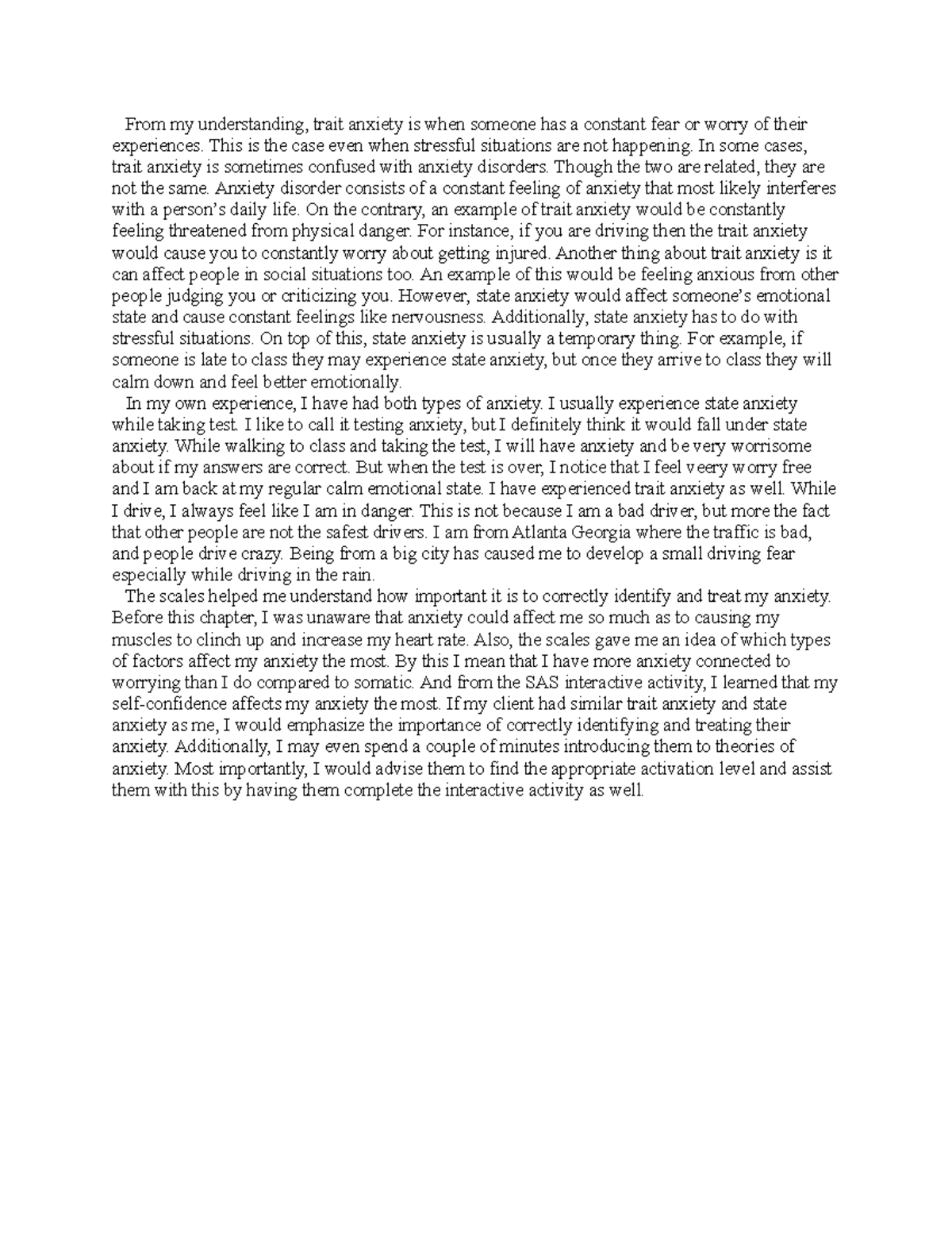 Helping Cope with Stress - From my understanding, trait anxiety is when ...