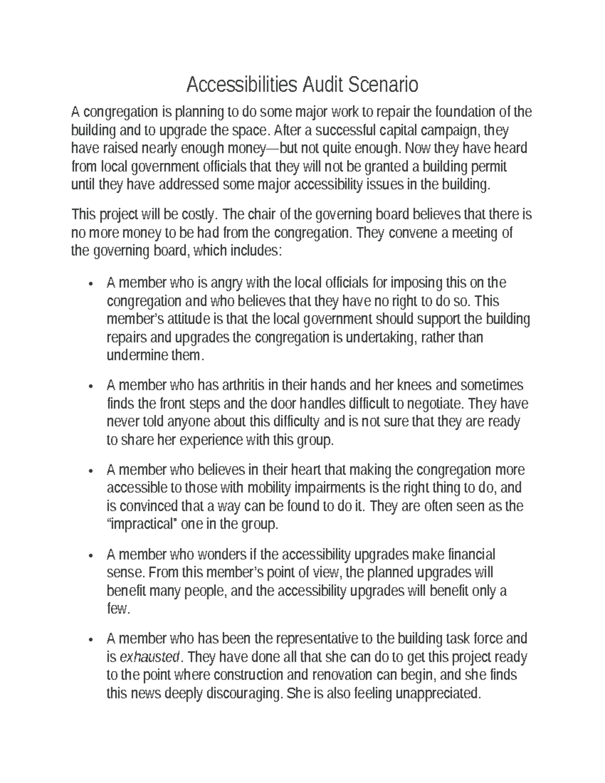 Accessibilities Audit Scenario - After a successful capital campaign ...