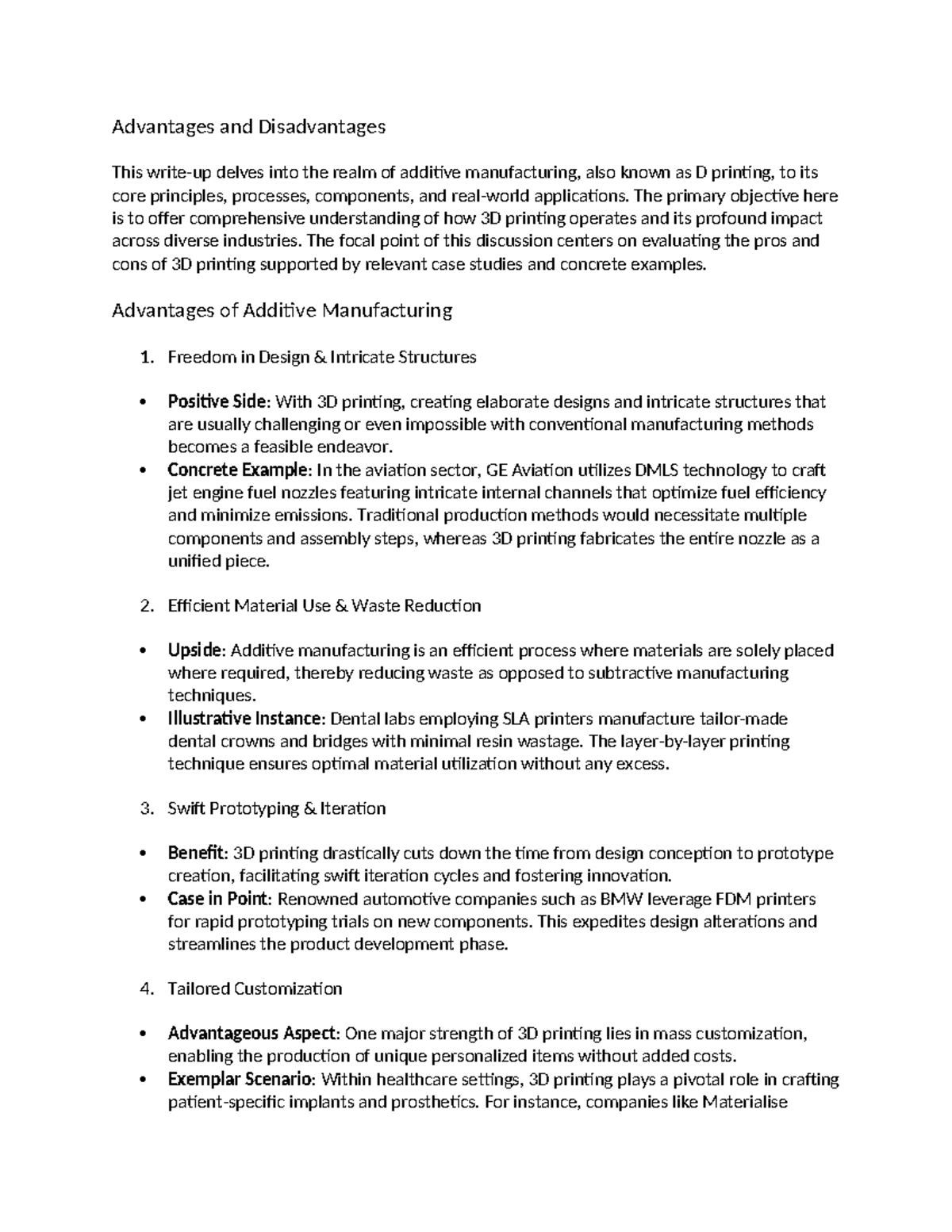 Advantages and Disadvantages(edit) - Advantages and Disadvantages This write-up delves into the ...