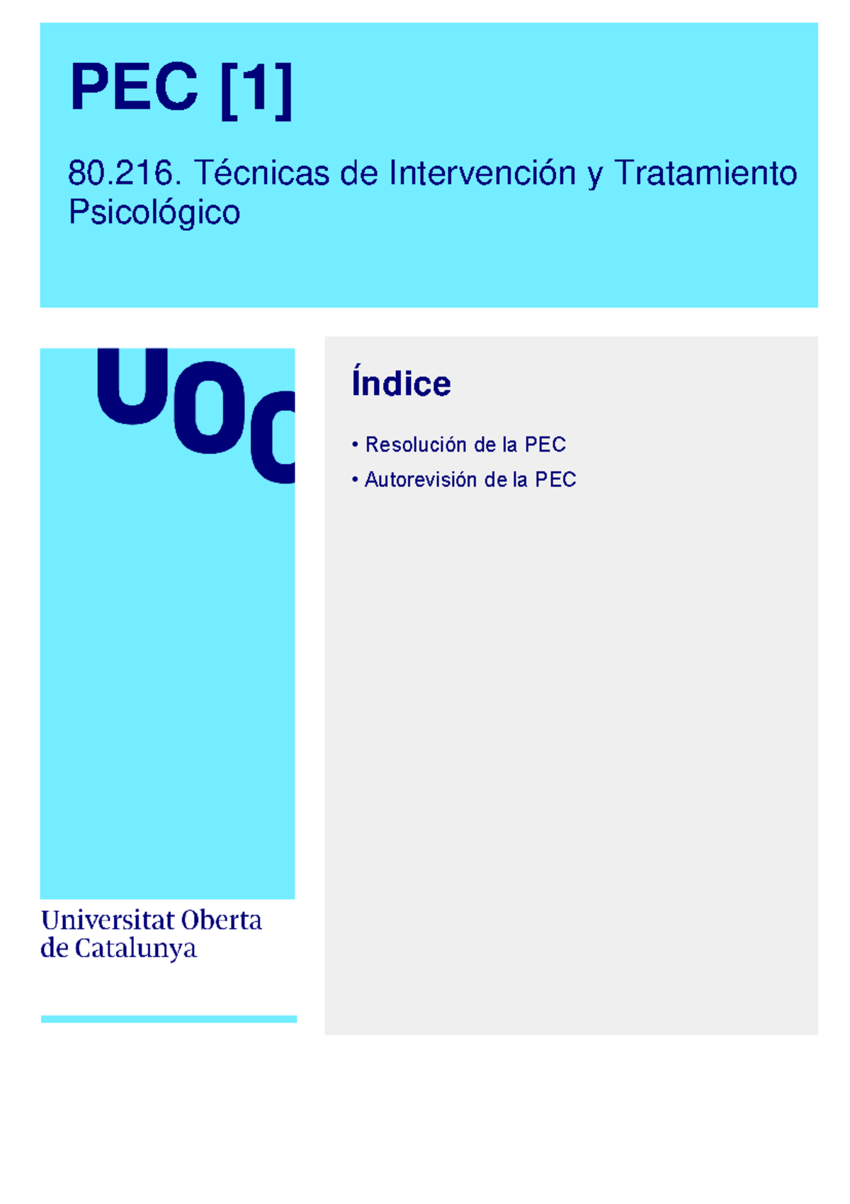 PECs-1 - PEC [ 1 ] 80. Técnicas de Intervención y Tratamiento Psicológico Índice Resolución de ...