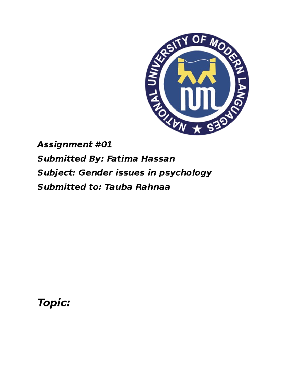 Fatima hassan-assignment-01 - Assignment # Submitted By: Fatima Hassan Subject: Gender issues in ...