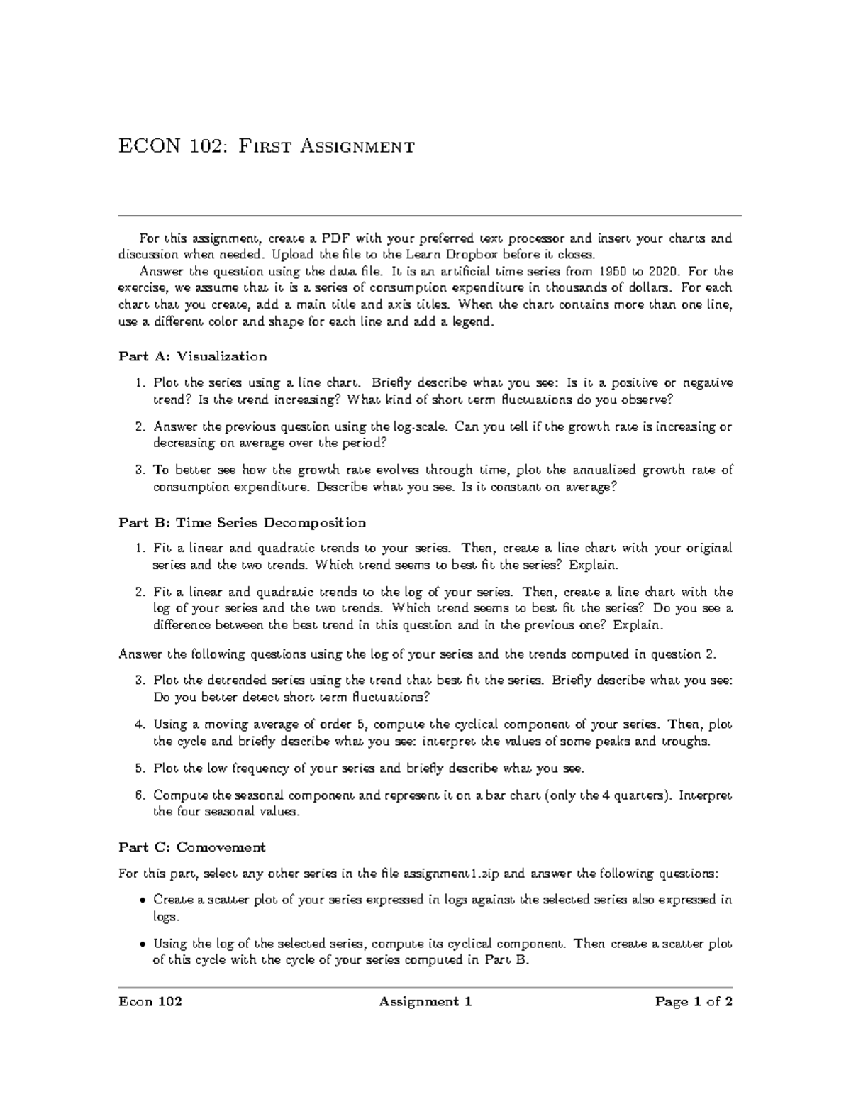 Assignment 1 ECON 102 First Assignment For This Assignment Create A