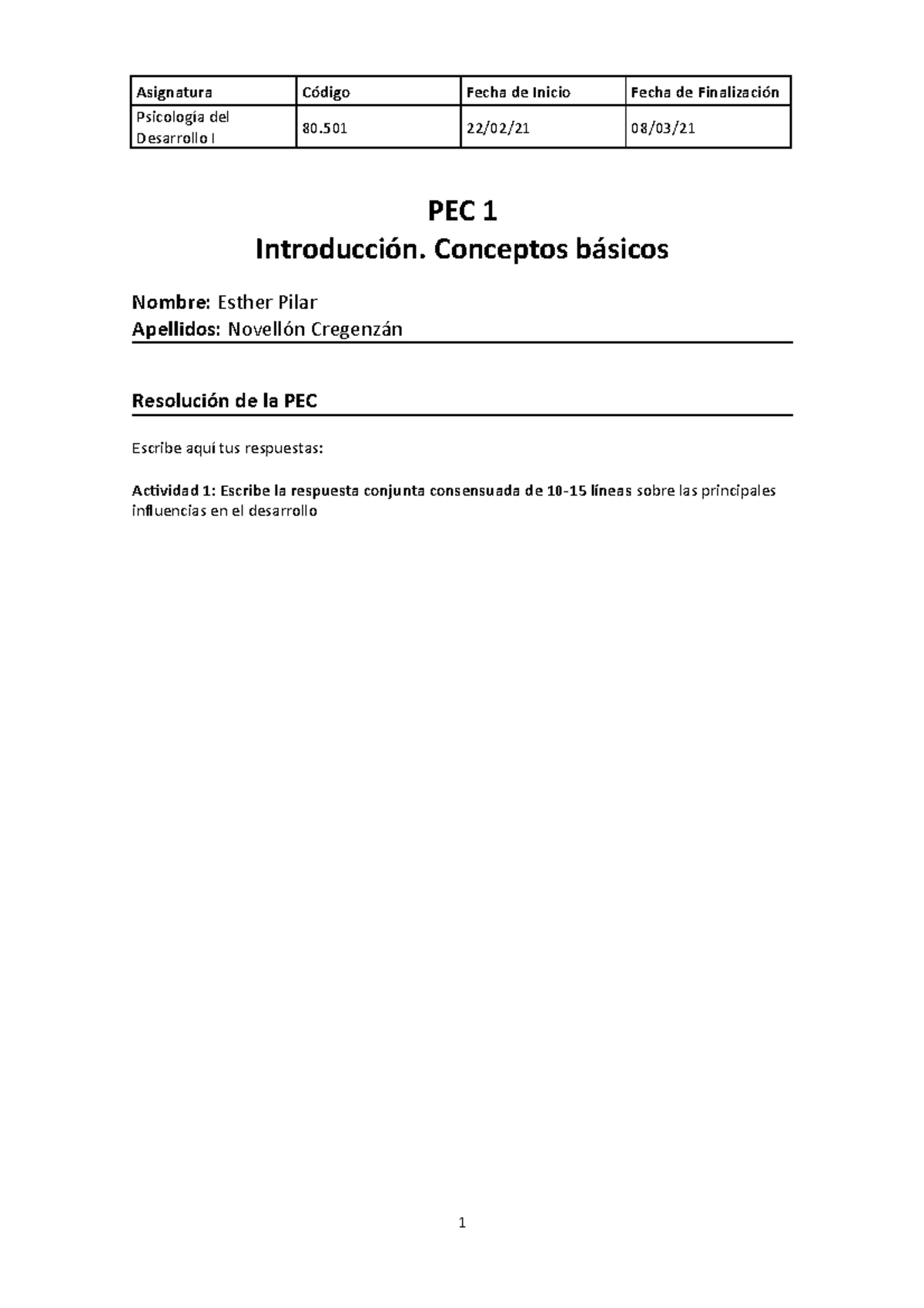 Sem2 20-21 80501 PDI PEC1 Plantilla- Respuestas - Psicología del Desarrollo I 80 22/02/21 08/03 ...