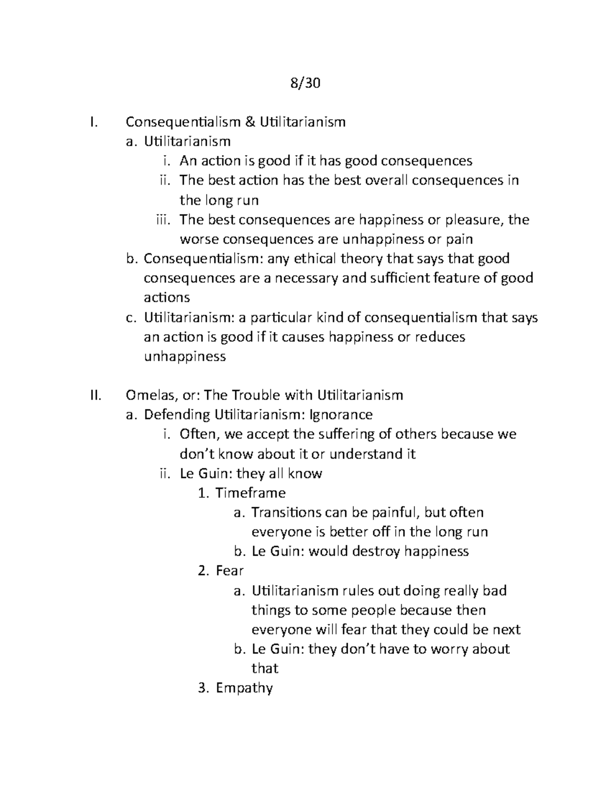 Consequentialism & Utilitarianism PHIL 103 - 8/ I. Consequentialism ...