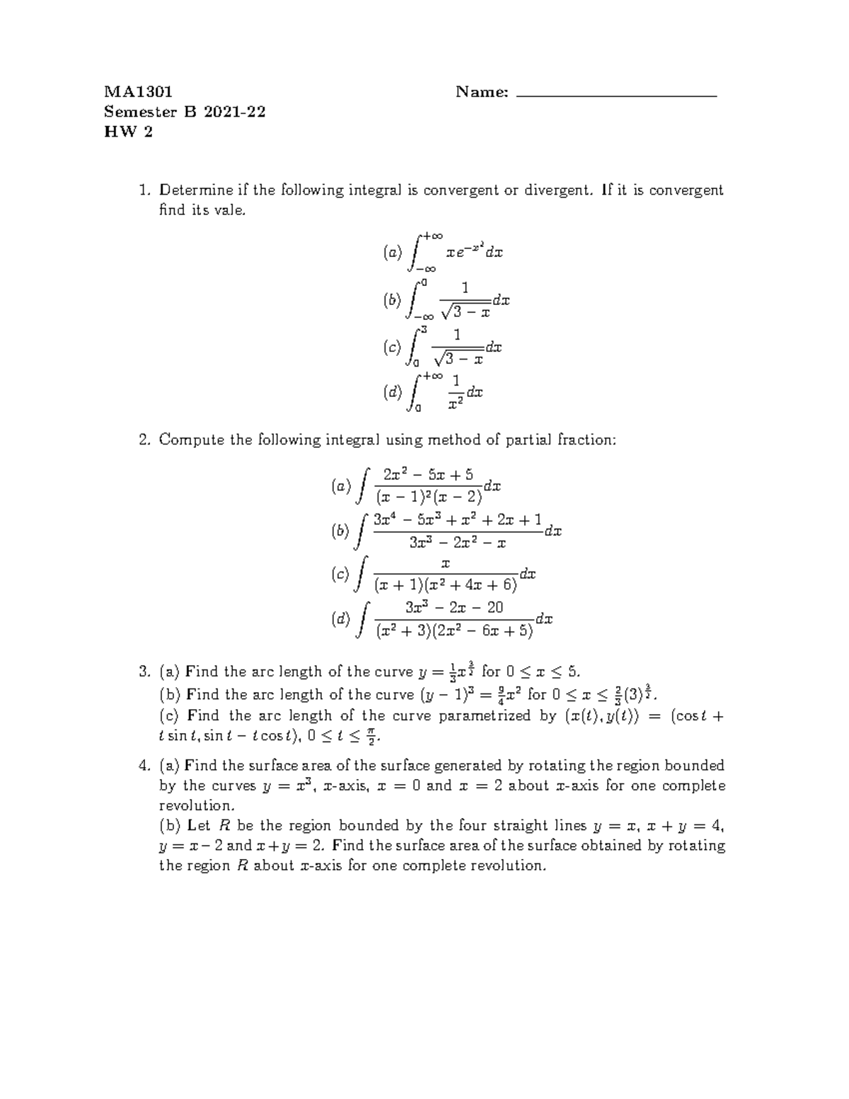 HW2 - Homework 2 - MA1301 Name: Semester B 2021- HW 2 Determine if the following integral is ...