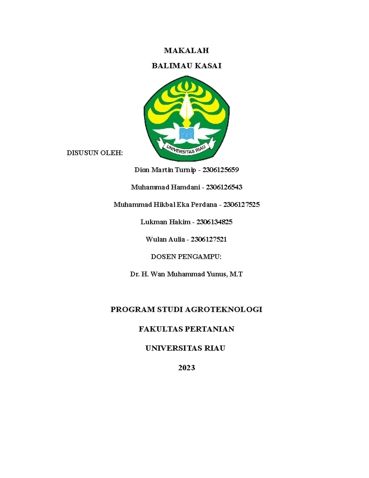 Makalah Balimau Kasai - MAKALAH BALIMAU KASAI DISUSUN OLEH: Dion Martin ...