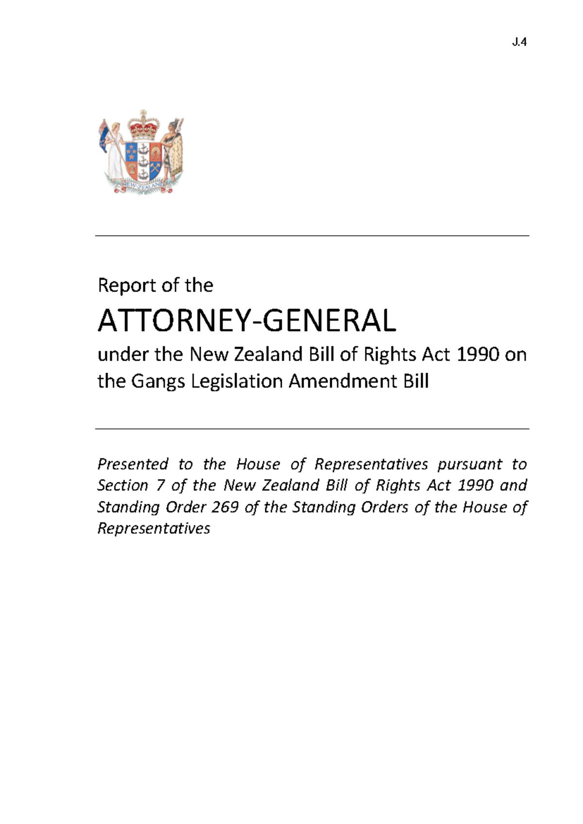 s7 report of ag - NZ Bill of Rights Act 1990 - J. Report of the ...