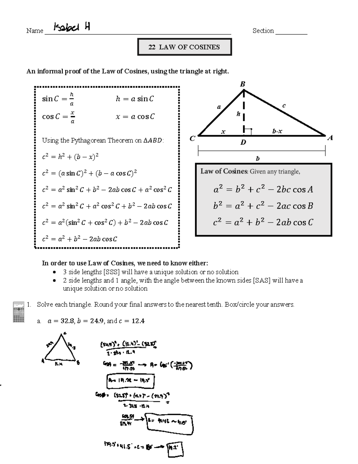 22 Law of Cosines - x b-x c b a h D C B A 𝑎 2 = 𝑏 2 𝑐 2 − 2 𝑏𝑐 cos 𝐴 𝑏 ...