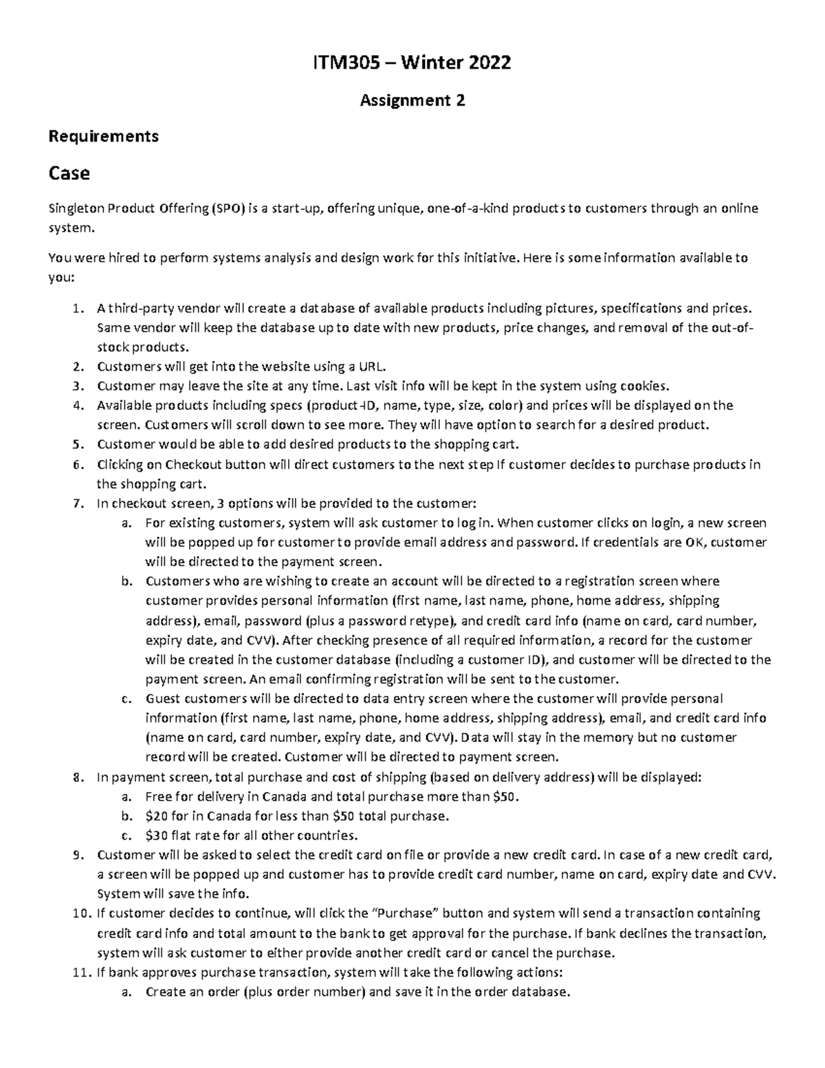 ITM305 -W2022 - Assignment 2 - ITM305 – Winter 2022 Assignment 2 Requirements Case Singleton ...