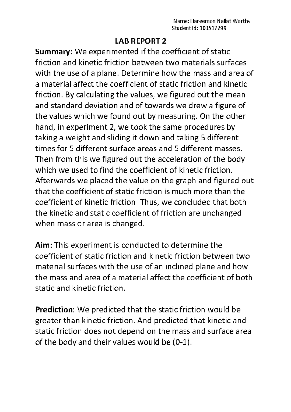 LAB Report 2 - good - Student id: 103517299 LAB REPORT 2 Summary: We ...