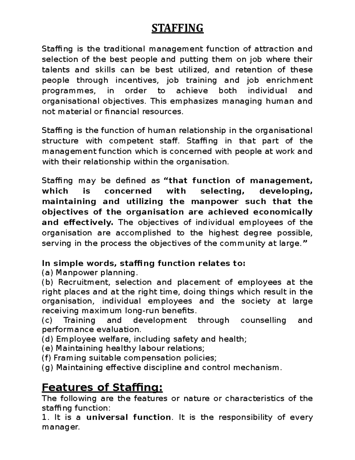Staffing - Lecture notes 7-10 - STAFFING Staffing is the traditional ...