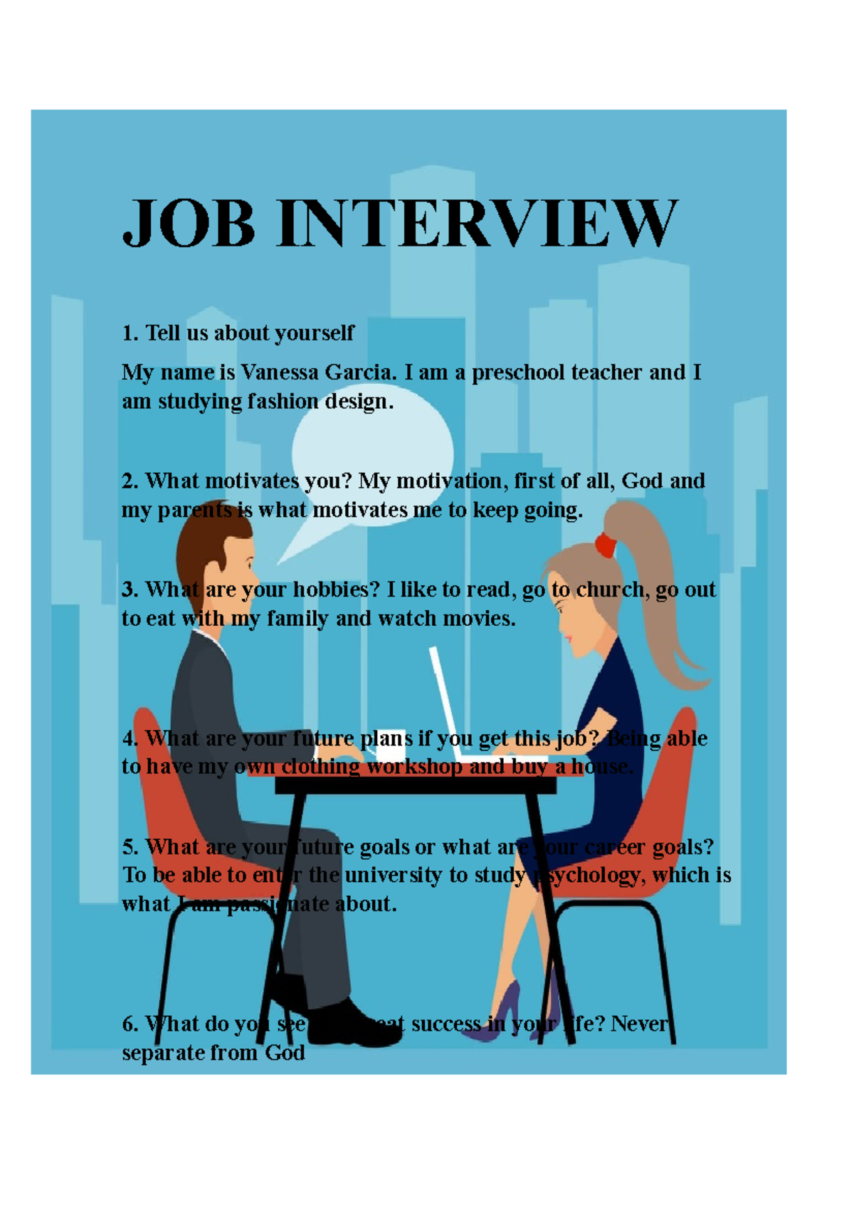 JOB Interview - gkjjhjyy - JOB INTERVIEW Tell us about yourself My name ...