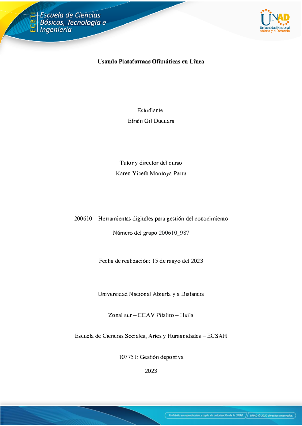 Tarea 3 usando plataforma ofimáticas en línea - Herramientas digitales ...