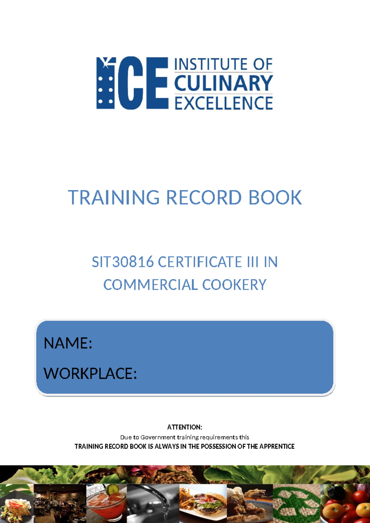 Cert-iii-sit30816-ice-training-record-book-v6 - TRAINING RECORD BOOK ...