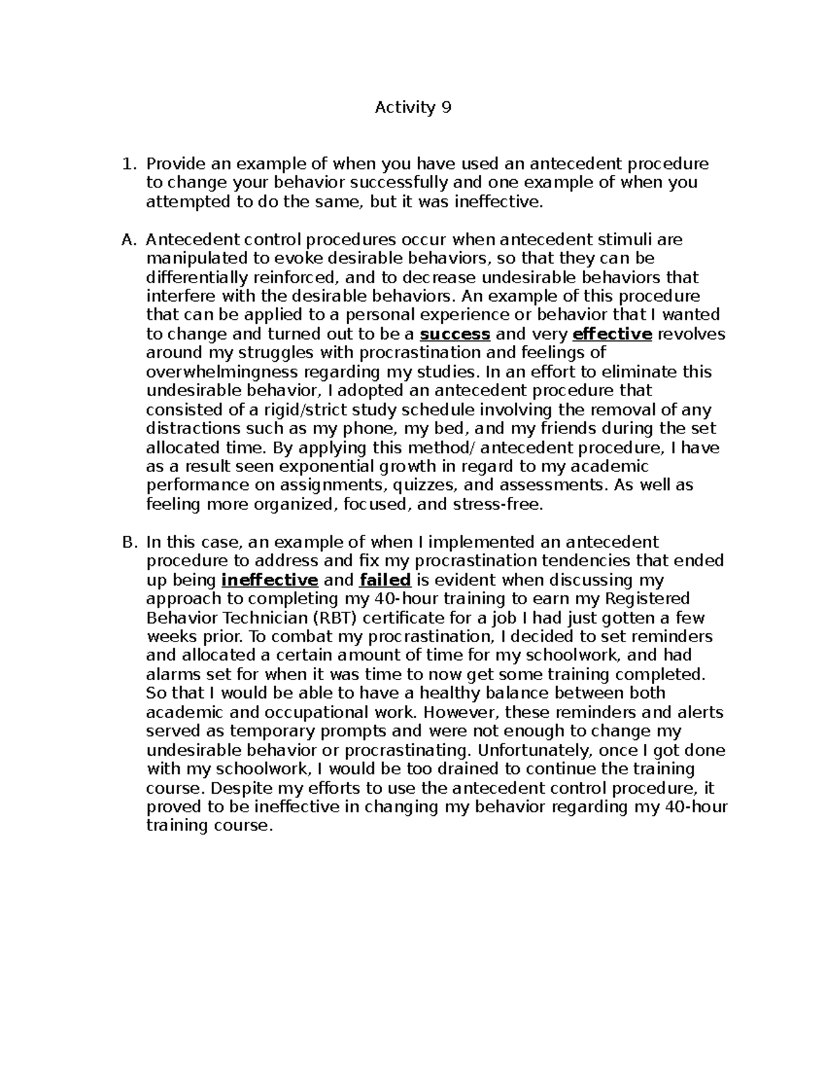 Activity 9 - Activity 9 Provide an example of when you have used an ...