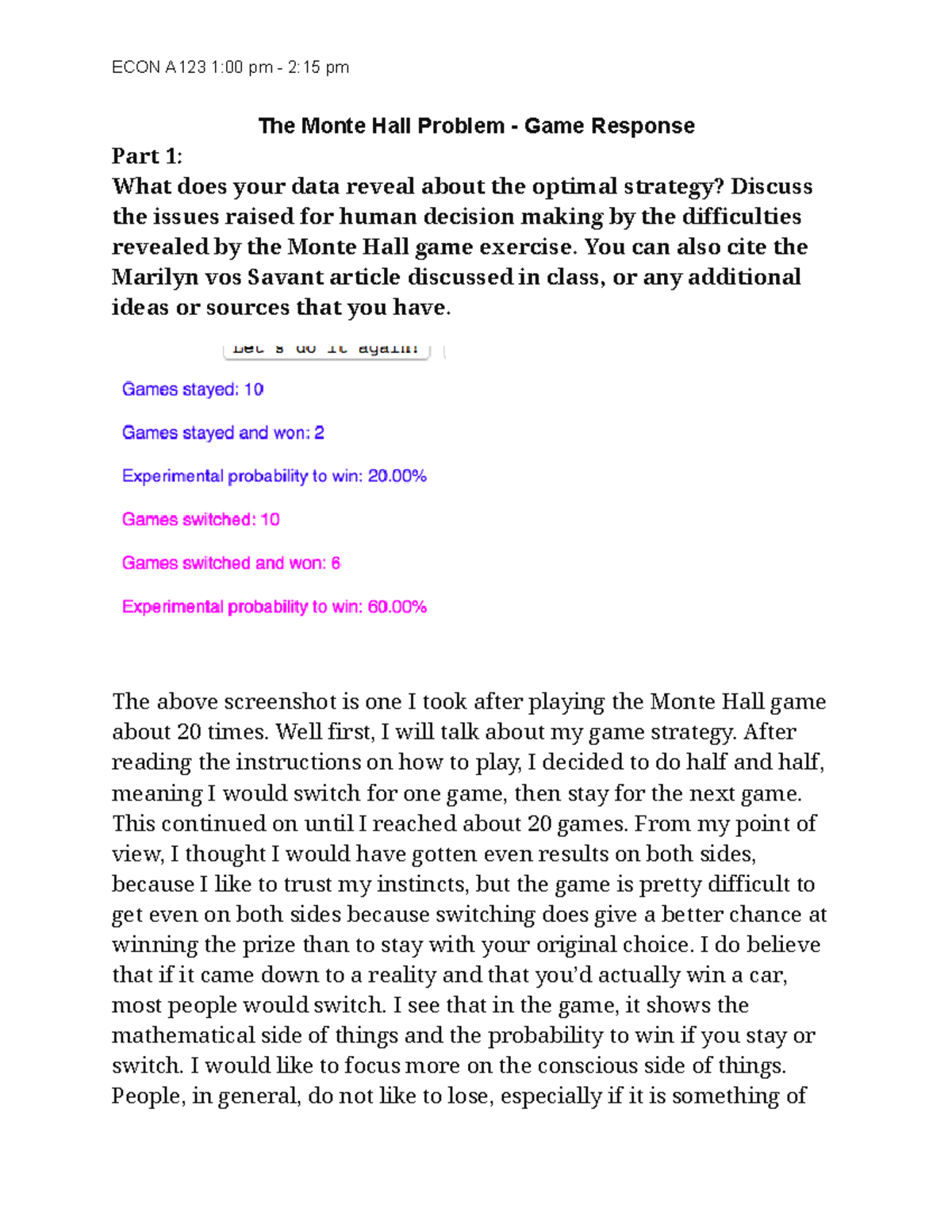 The Monte Hall Problem - game response - ECON A123 1:00 pm - 2:15 pm ...