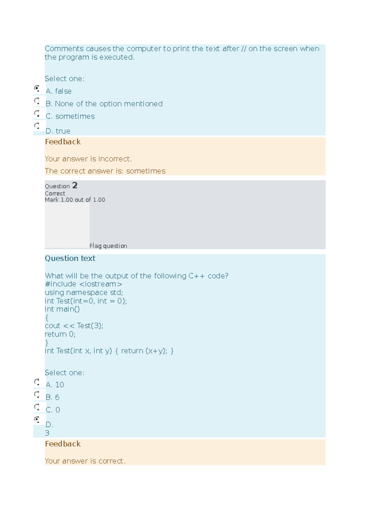 Programming 621 mcq - goodluck - Comments causes the computer to print ...