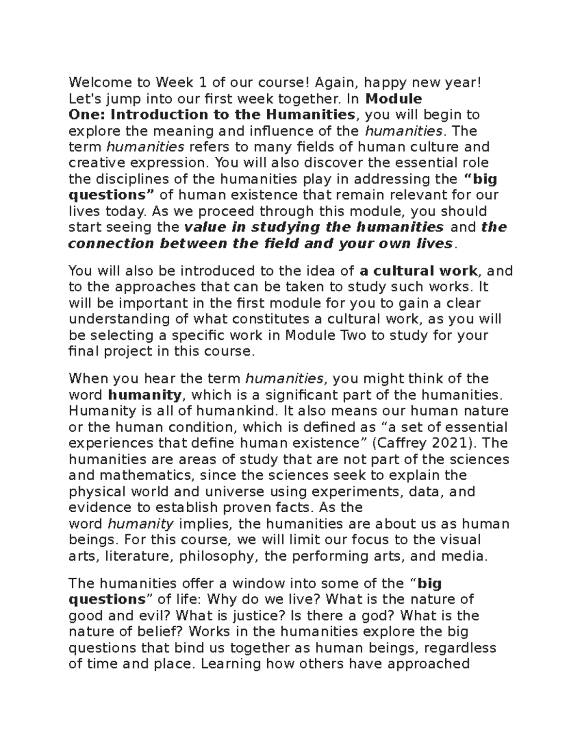 Week 1 human notes - Welcome to Week 1 of our course! Again, happy new ...