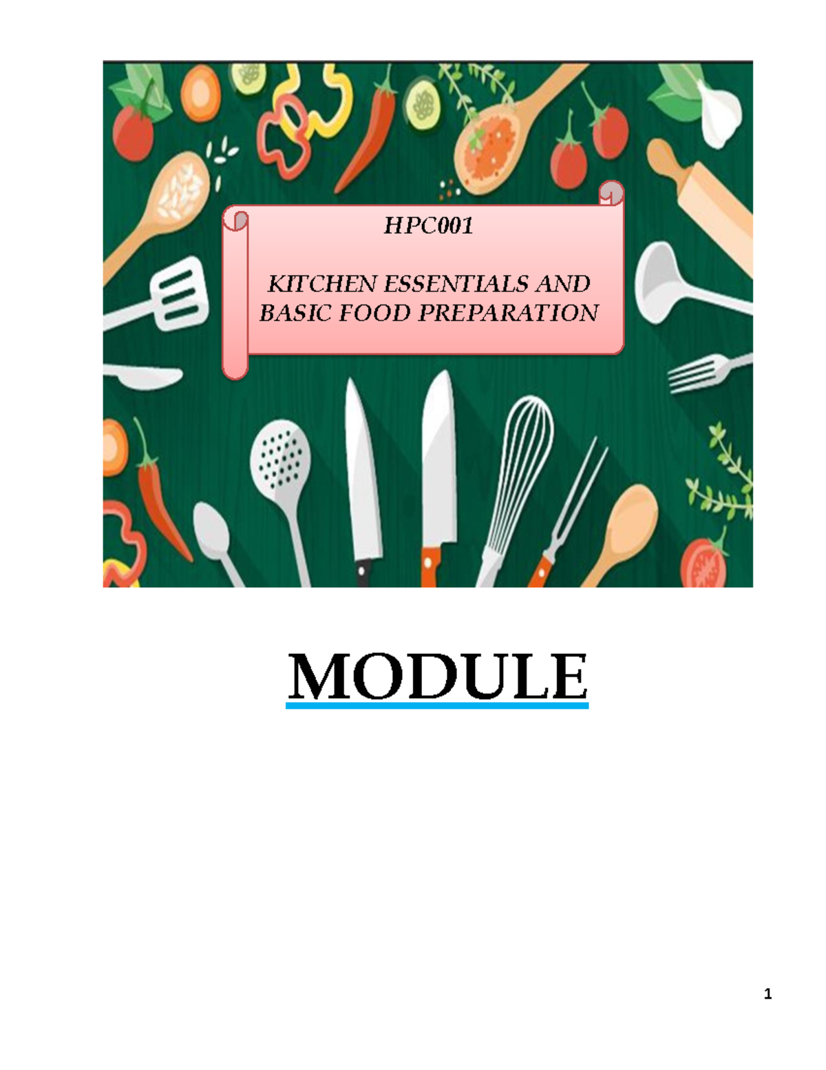 Chapter 1 HPC001 Module - MODULE HPC KITCHEN ESSENTIALS AND BASIC FOOD PREPARATION ...