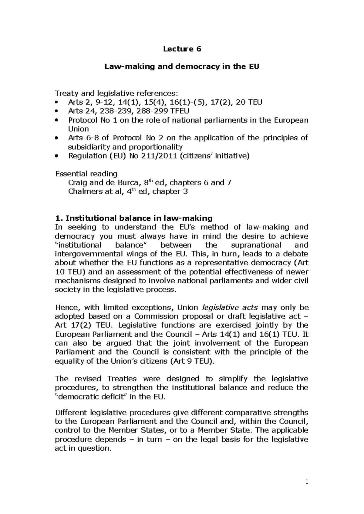 Lecture 6 handout 2024-25 - Lecture 6 Law-making and democracy in the EU Treaty and legislative ...