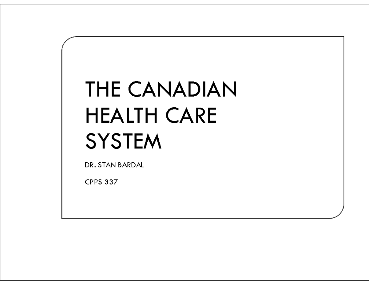 CPPS 337 HCS2 Structure of CHCS 2022 handout full slides - THE CANADIAN ...