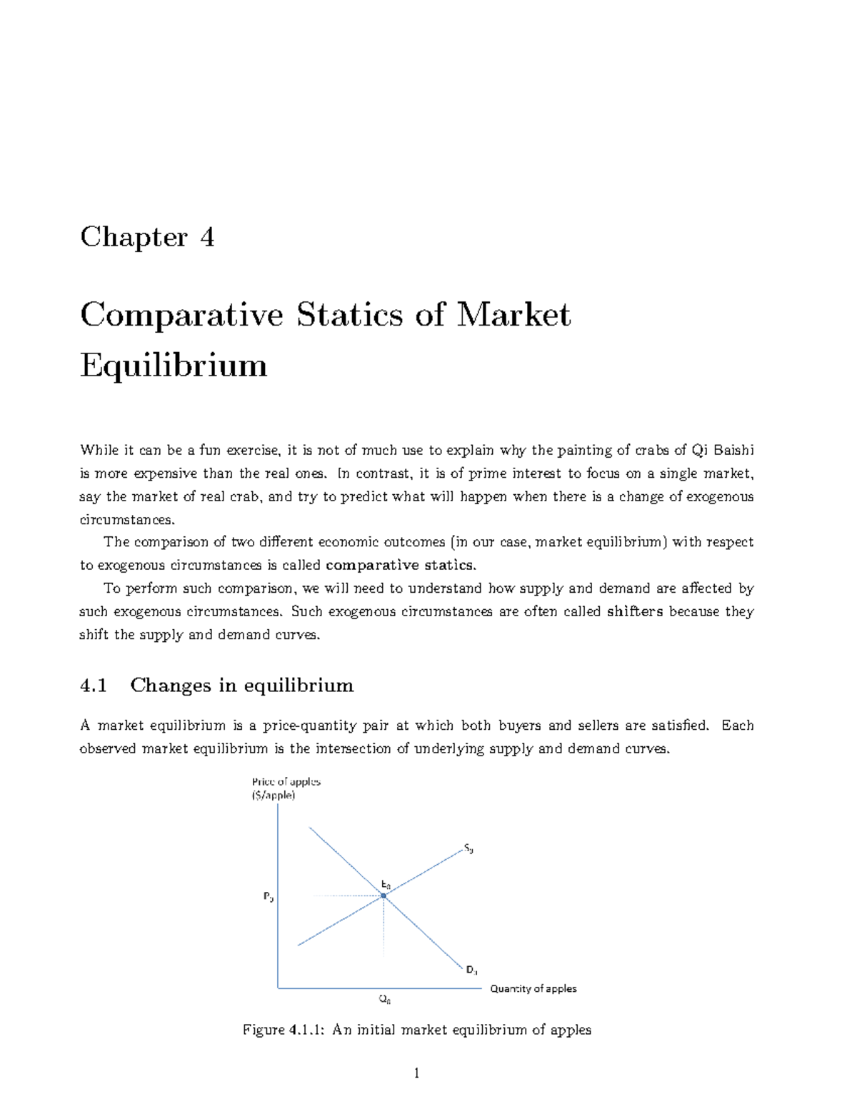 Ch04 Comparative Statics 20211001 - Chapter 4 Comparative Statics of Market Equilibrium While it ...