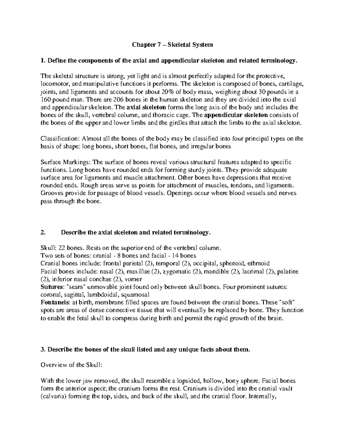 Chapter 7 notes - Chapter 7 – Skeletal System Define the components of ...