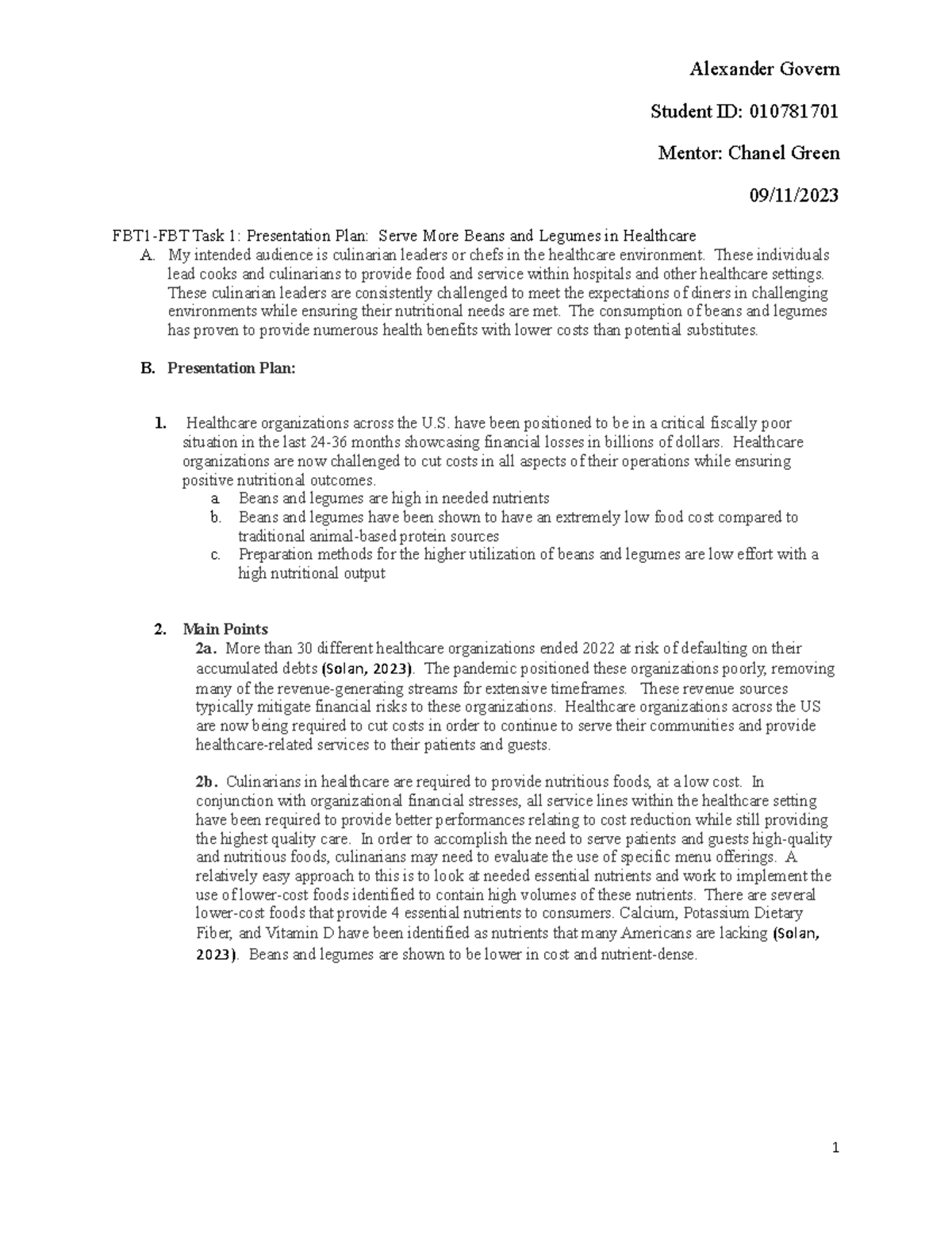 C464 Task 1 - Task 1 of C464 - Alexander Govern Student ID: 010781701 ...