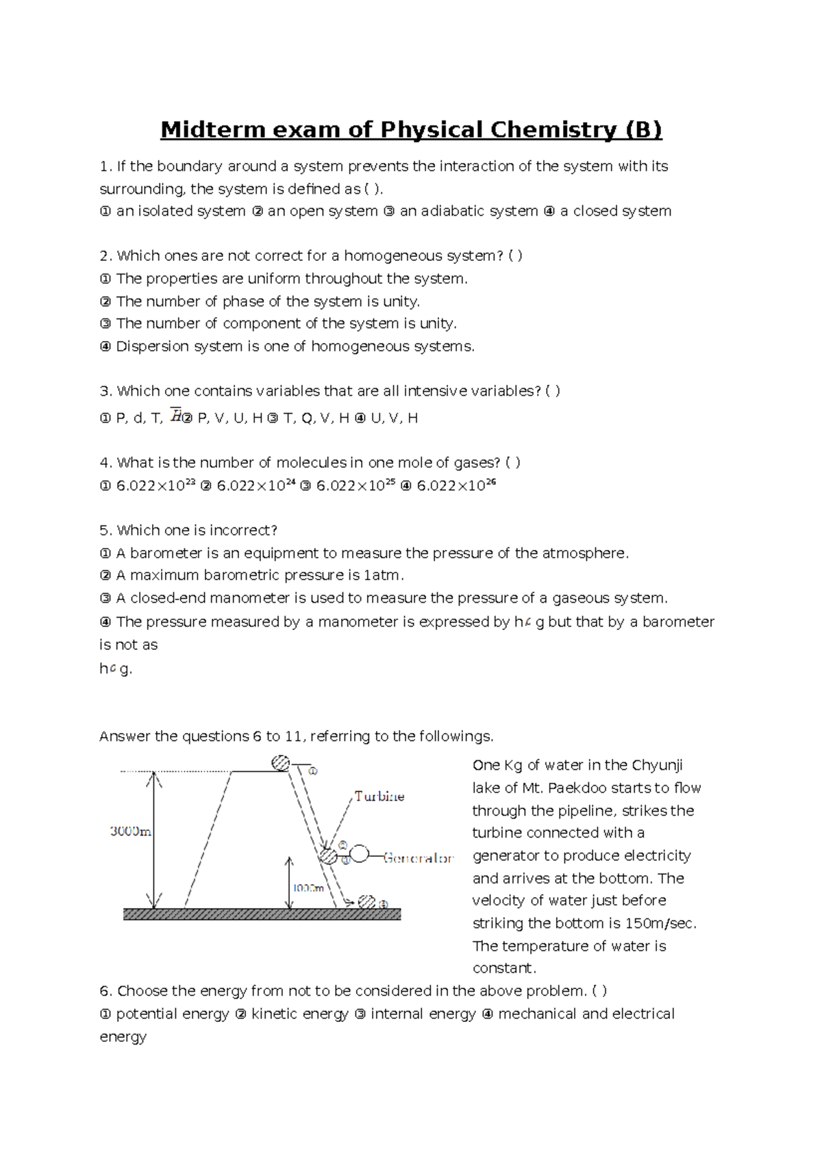 Midterm exam of Physical Chemistry - ① an isolated system ② an open ...
